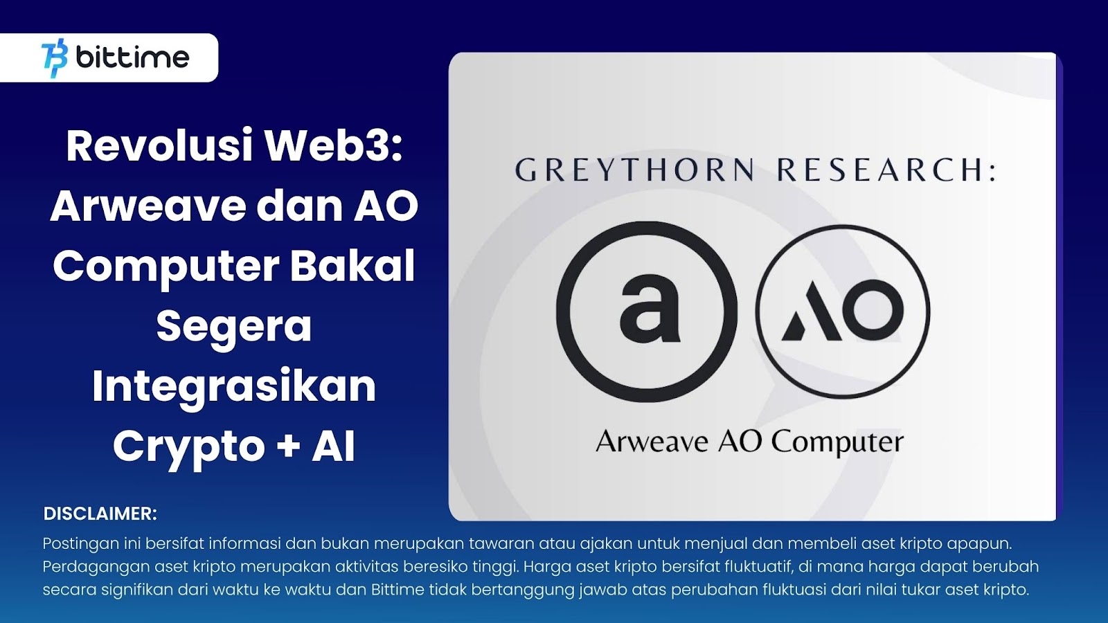 Revolusi Web3: Arweave dan AO Computer Bakal Segera Integrasikan Crypto + AI – Bittime