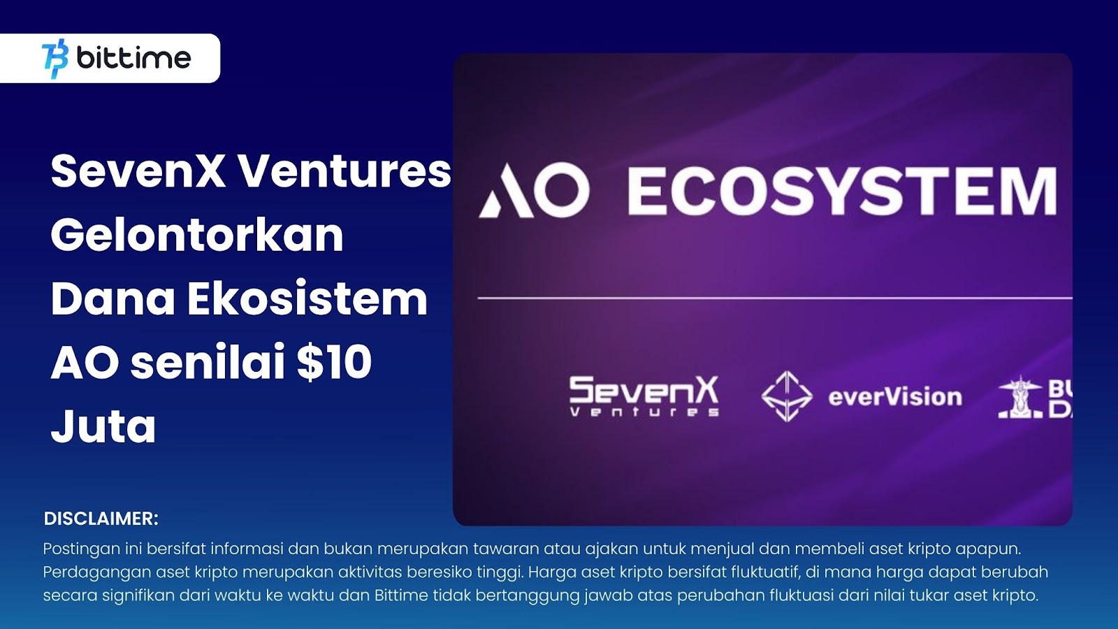 SevenX Ventures Gelontorkan Dana Ekosistem AO senilai $10 Juta – Bittime