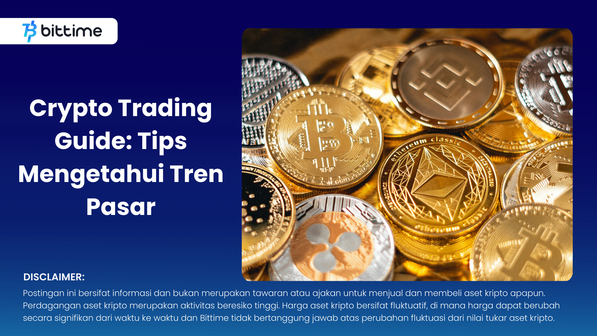 Crypto Trading Guide: Tips Mengetahui Tren Pasar – Bittime