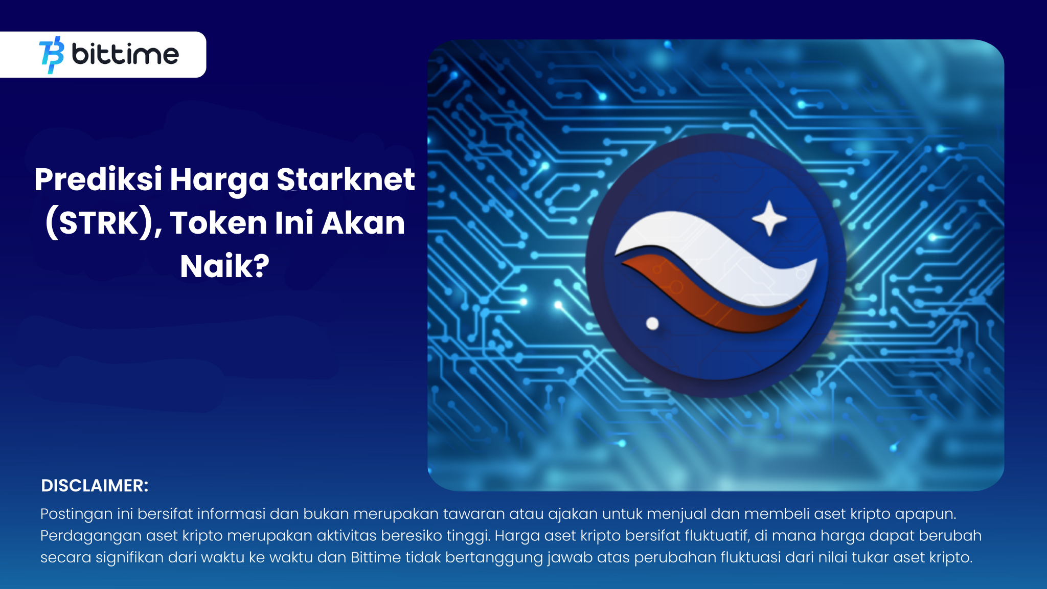 Prediksi Harga Starknet (STRK), Begini Menurut Akademi Crypto! – Bittime