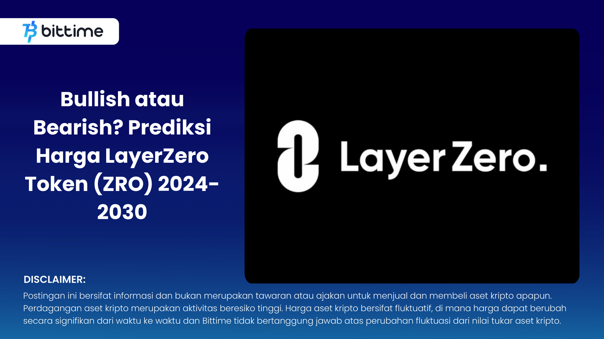 Bullish atau Bearish? Prediksi Harga LayerZero Token (ZRO) 2024-2030 – Bittime