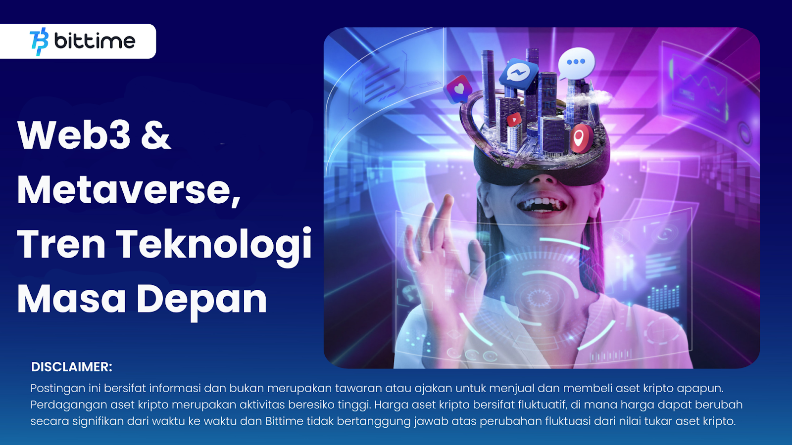 Web3 & Metaverse, Tren Teknologi Masa Depan – Bittime
