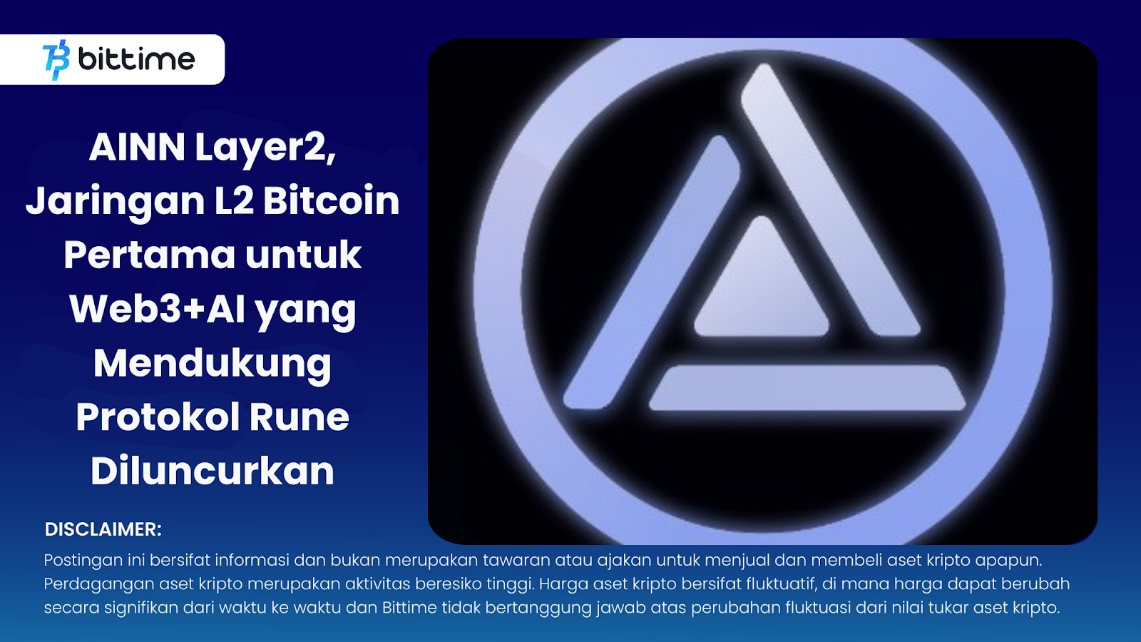 AINN Layer2, Jaringan L2 Bitcoin Pertama untuk Web3+AI yang Mendukung Protokol Rune Diluncurkan ...