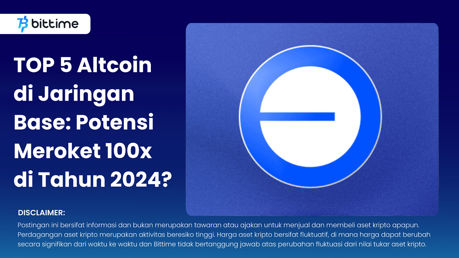 TOP 5 Altcoin di Jaringan Base: Potensi Meroket 100x di Tahun 2024? – Bittime