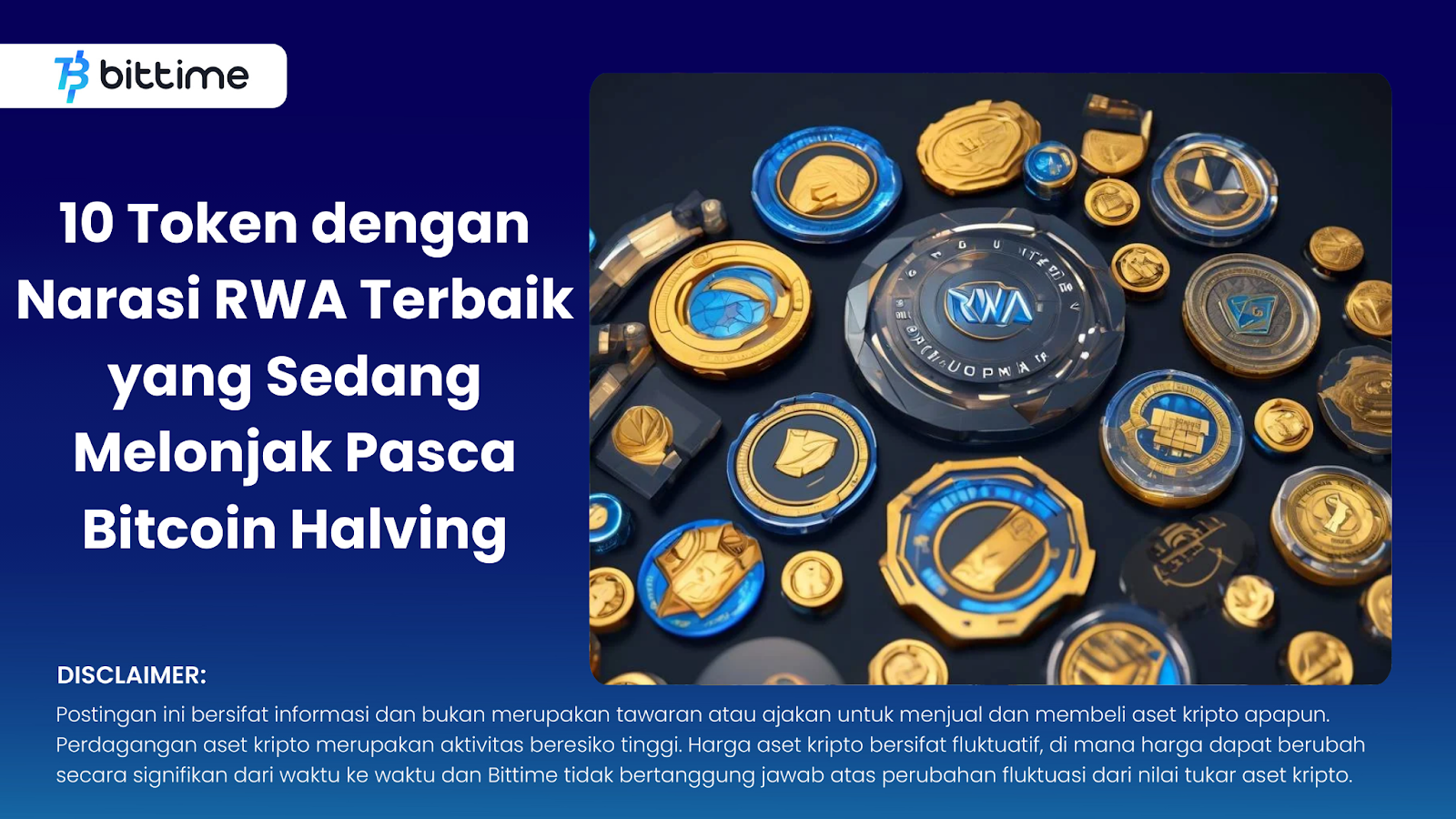 10 Token dengan Narasi RWA Terbaik yang Sedang Melonjak Pasca Bitcoin Halving – Bittime
