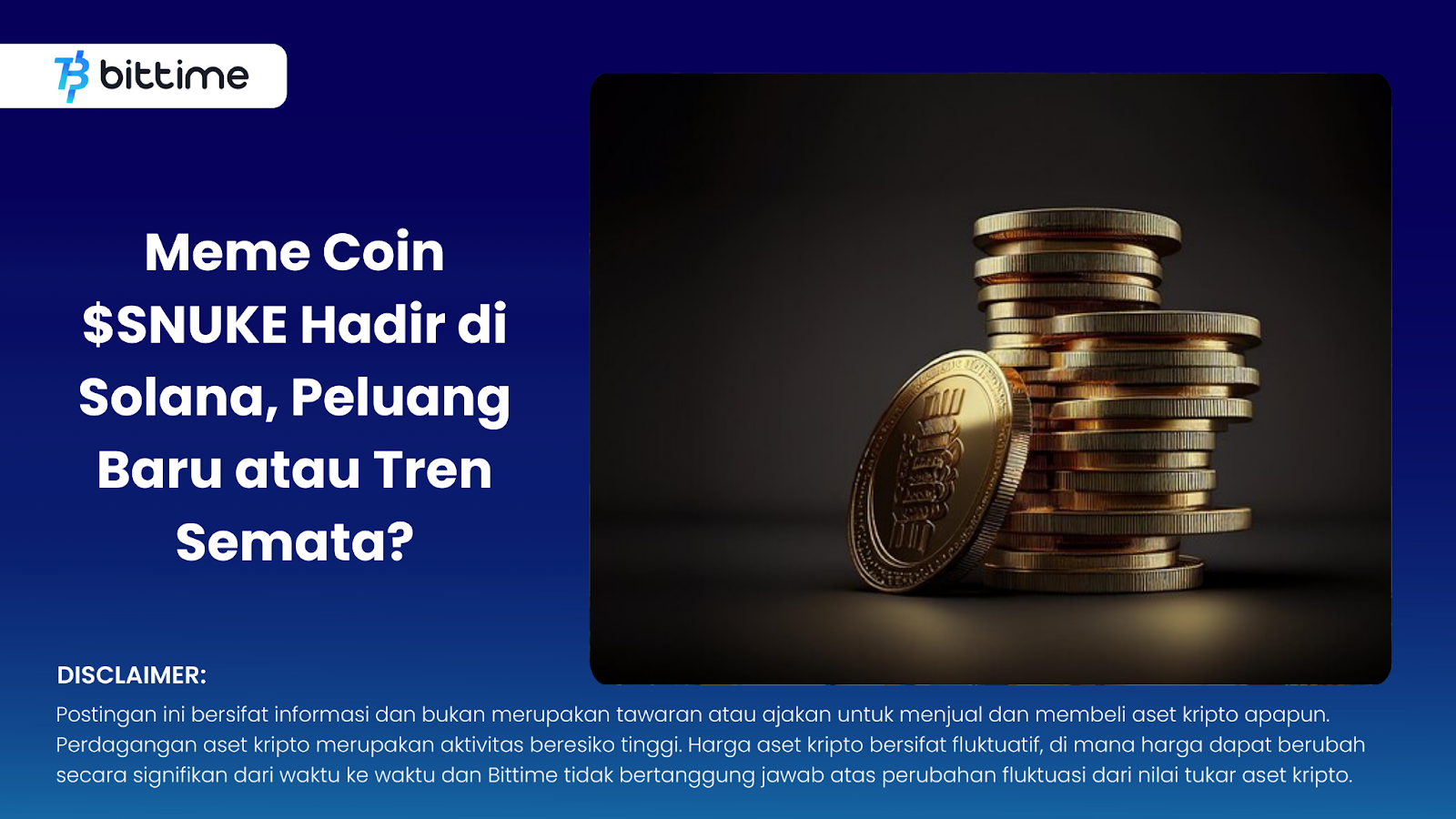 Meme Coin $SNUKE Hadir di Solana, Peluang Baru atau Tren Semata? – Bittime