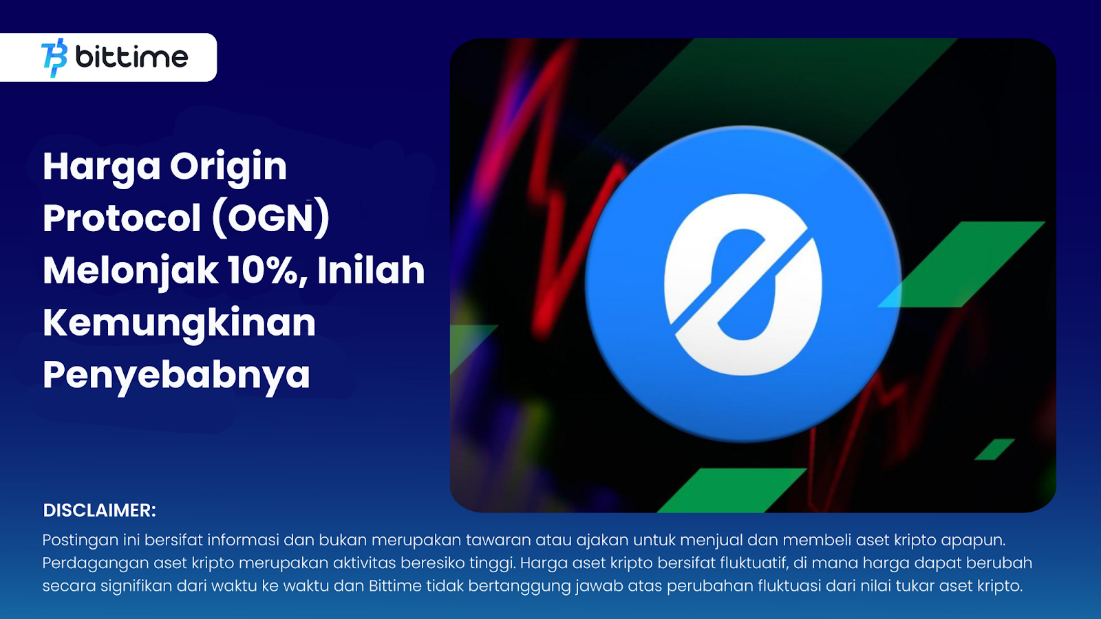 Harga Origin Protocol (OGN) Melonjak 10%, Inilah Kemungkinan Penyebabnya – Bittime