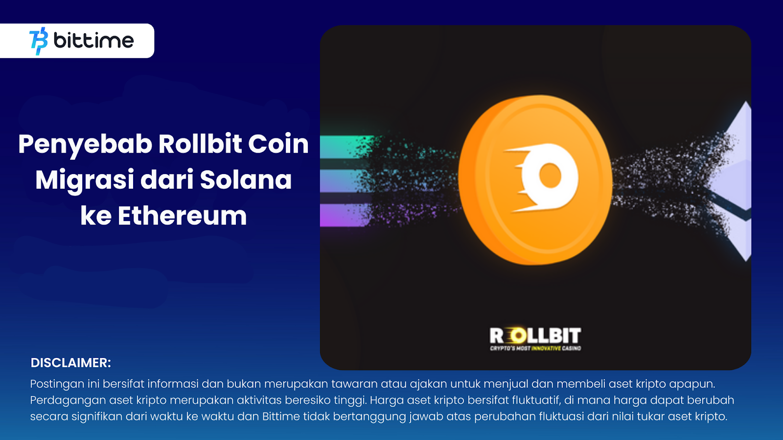 Penyebab Rollbit Coin Migrasi dari Solana ke Ethereum – Bittime