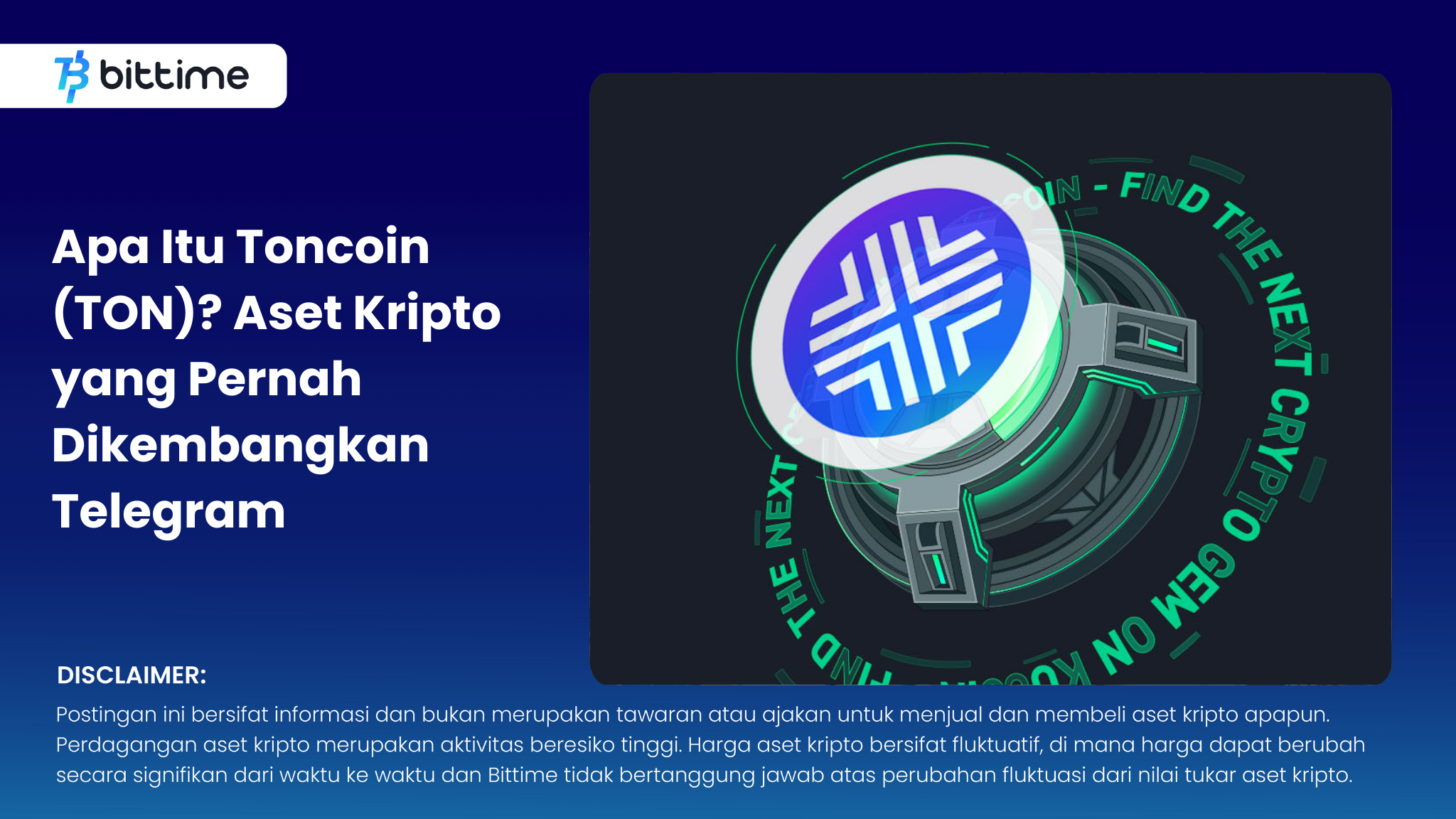 Apa Itu Toncoin (TON)? Aset Kripto yang Pernah Dikembangkan Telegram – Bittime