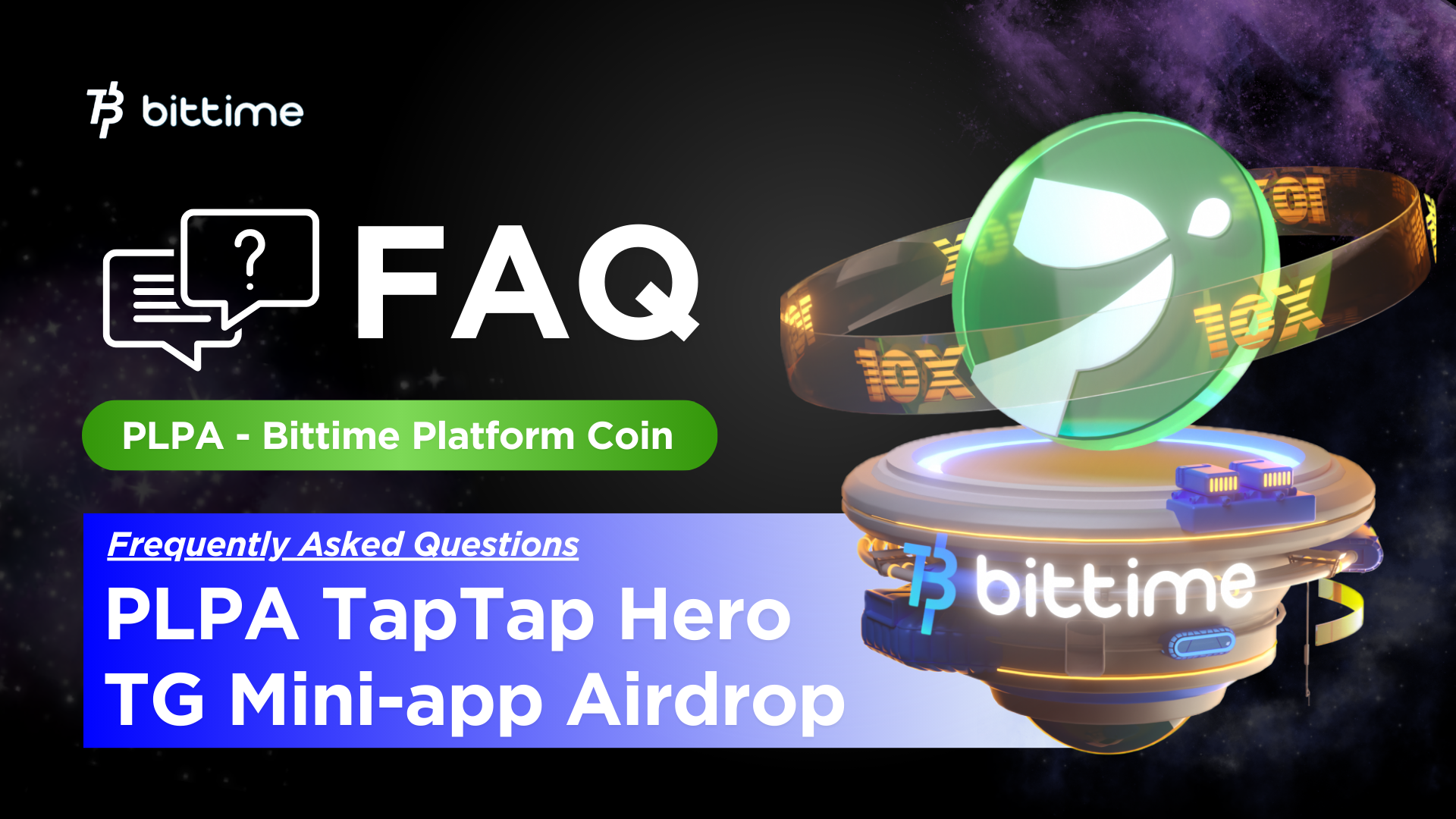 [FAQ] Frequently Asked Questions About the PLPA TapTap Hero TG Mini-app Airdrop – Bittime