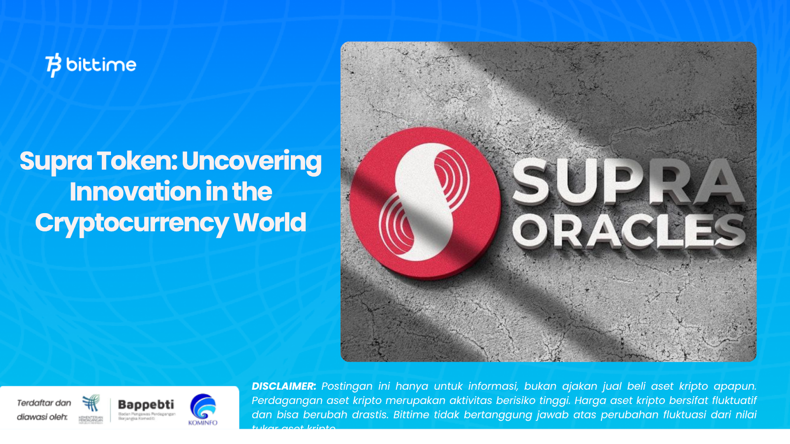 Supra Token: Uncovering Innovation in the Cryptocurrency World – Bittime