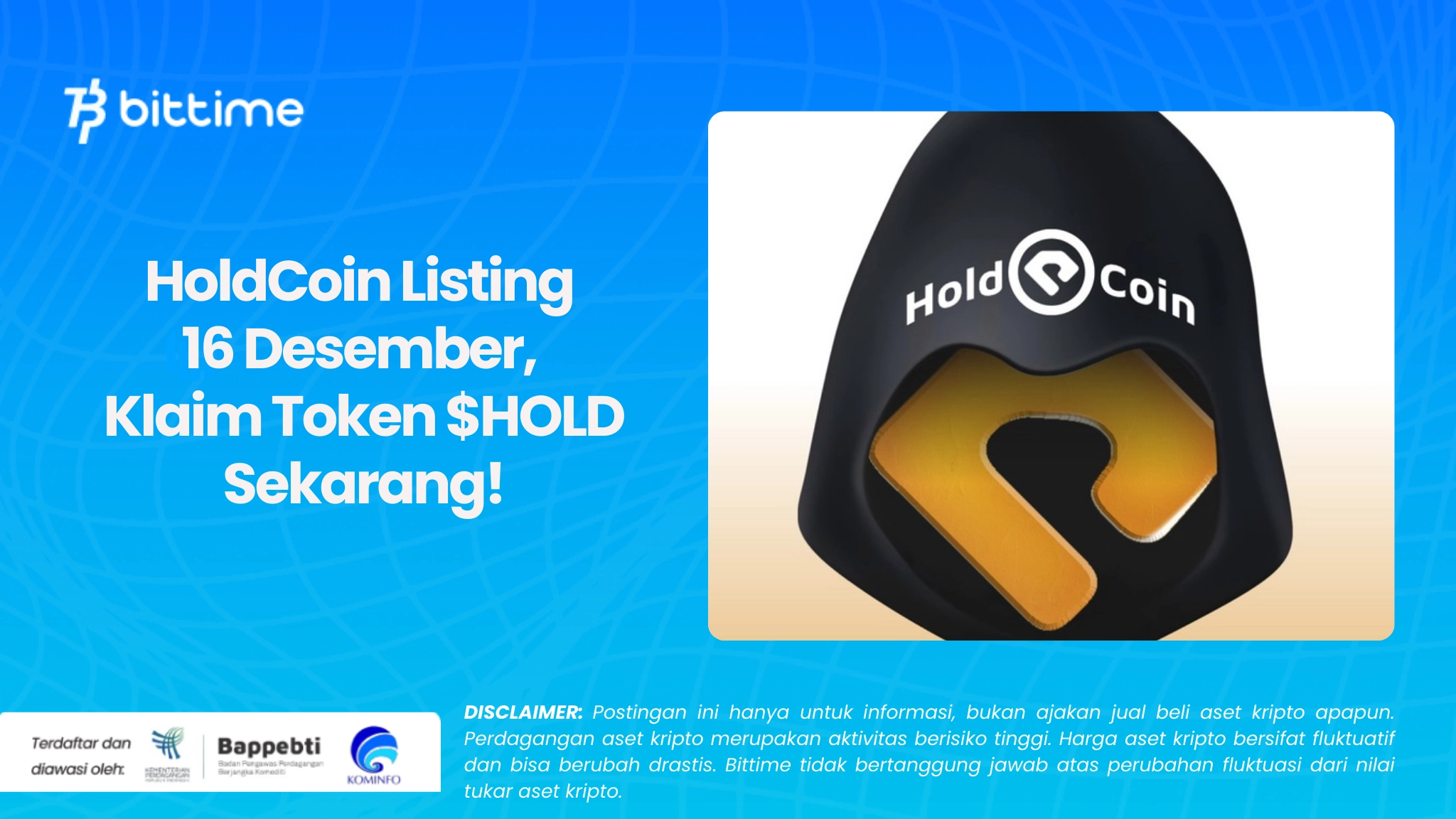 HoldCoin Listing 16 Desember, Klaim Token $HOLD Sekarang! – Bittime
