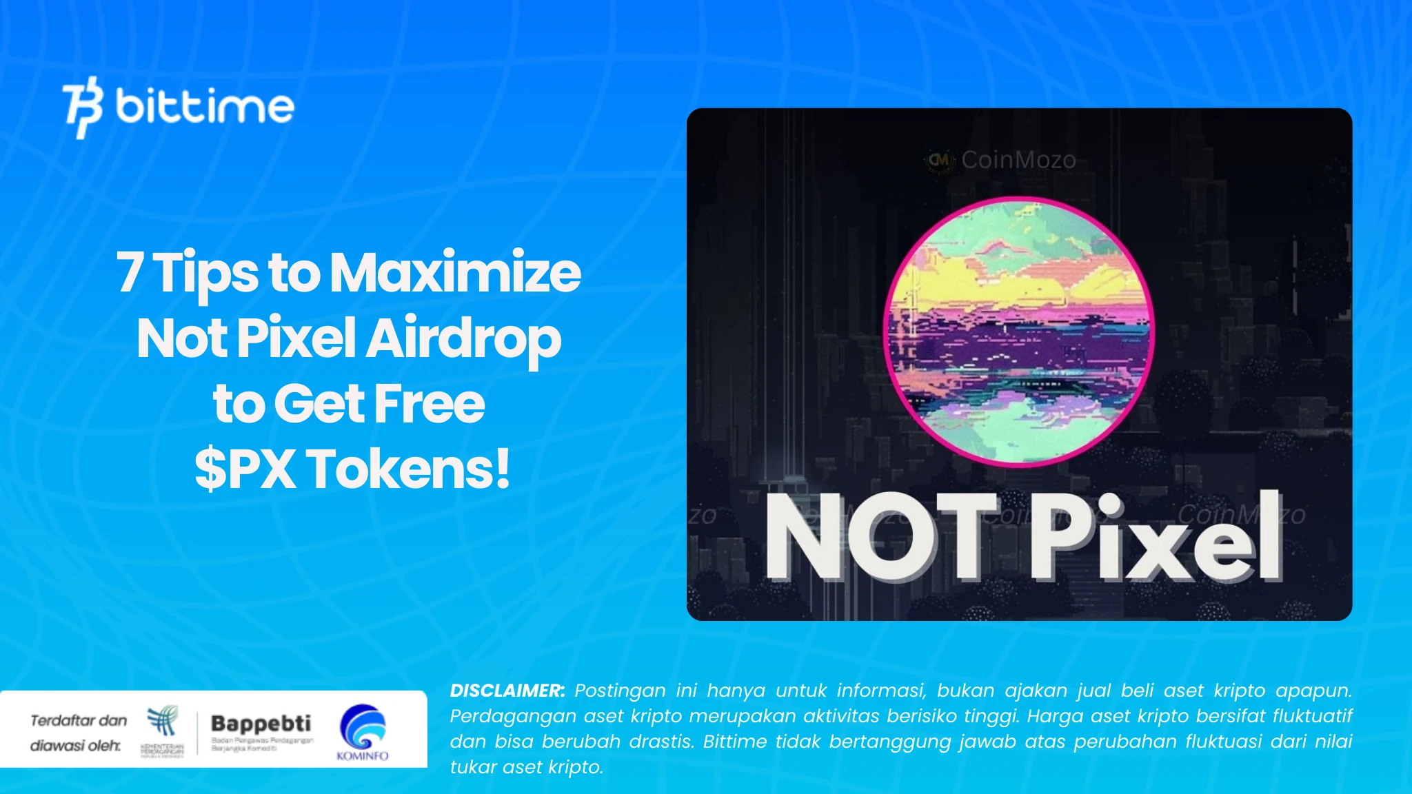 7 Tips to Maximize Not Pixel Airdrop to Get Free $PX Tokens! – Bittime