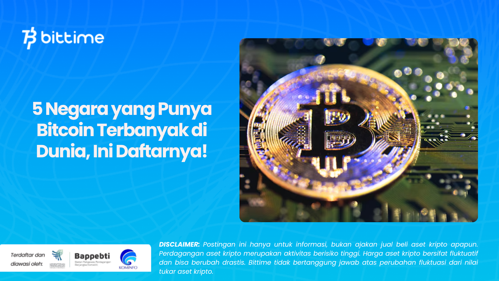 5 Negara yang Punya Bitcoin Terbanyak di Dunia, Ini Daftarnya! – Bittime