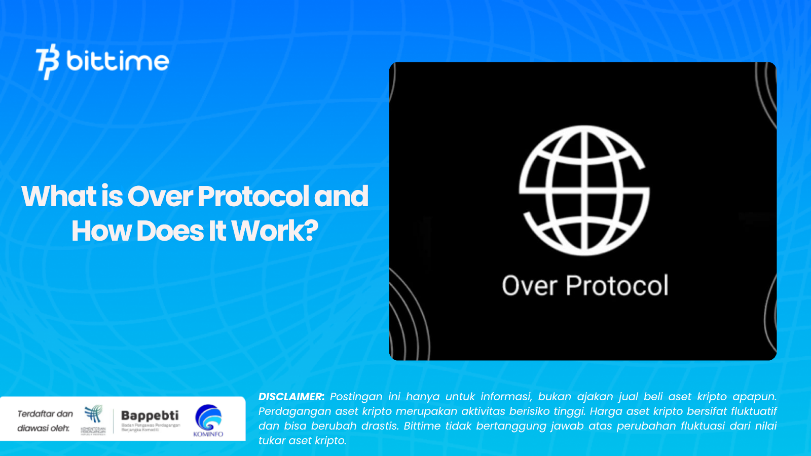 What is Over Protocol and How Does It Work? – Bittime