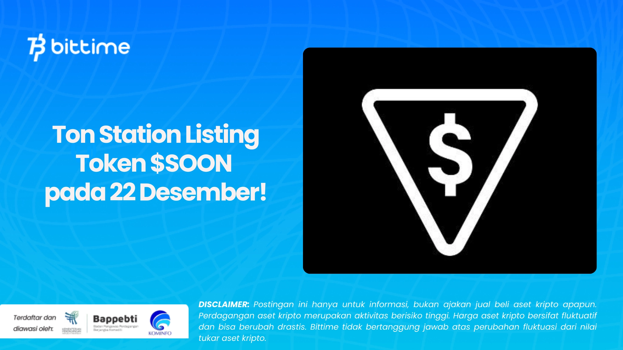 Ton Station Listing Token $SOON pada 22 Desember! – Bittime