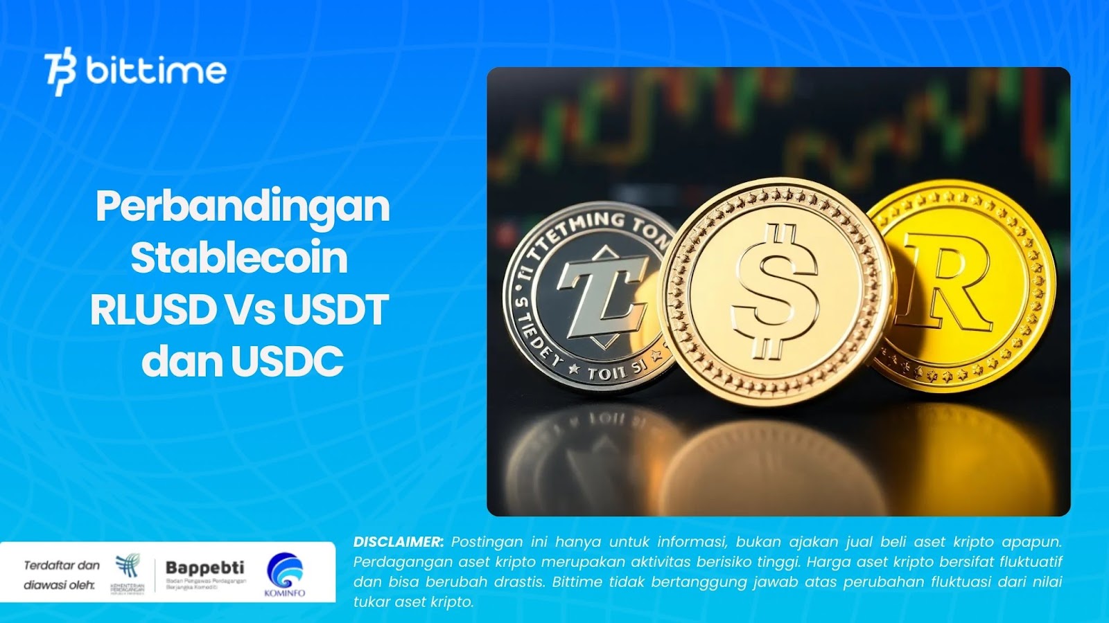 Comparison of RLUSD Stablecoin Vs USDT and USDC – Bittime