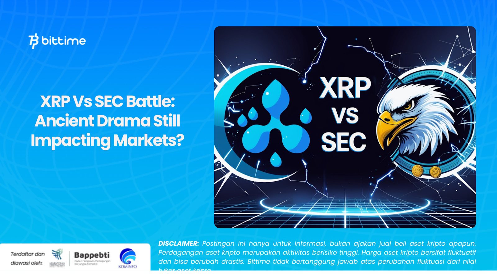 XRP Vs SEC Battle: Ancient Drama Still Impacting Markets? – Bittime