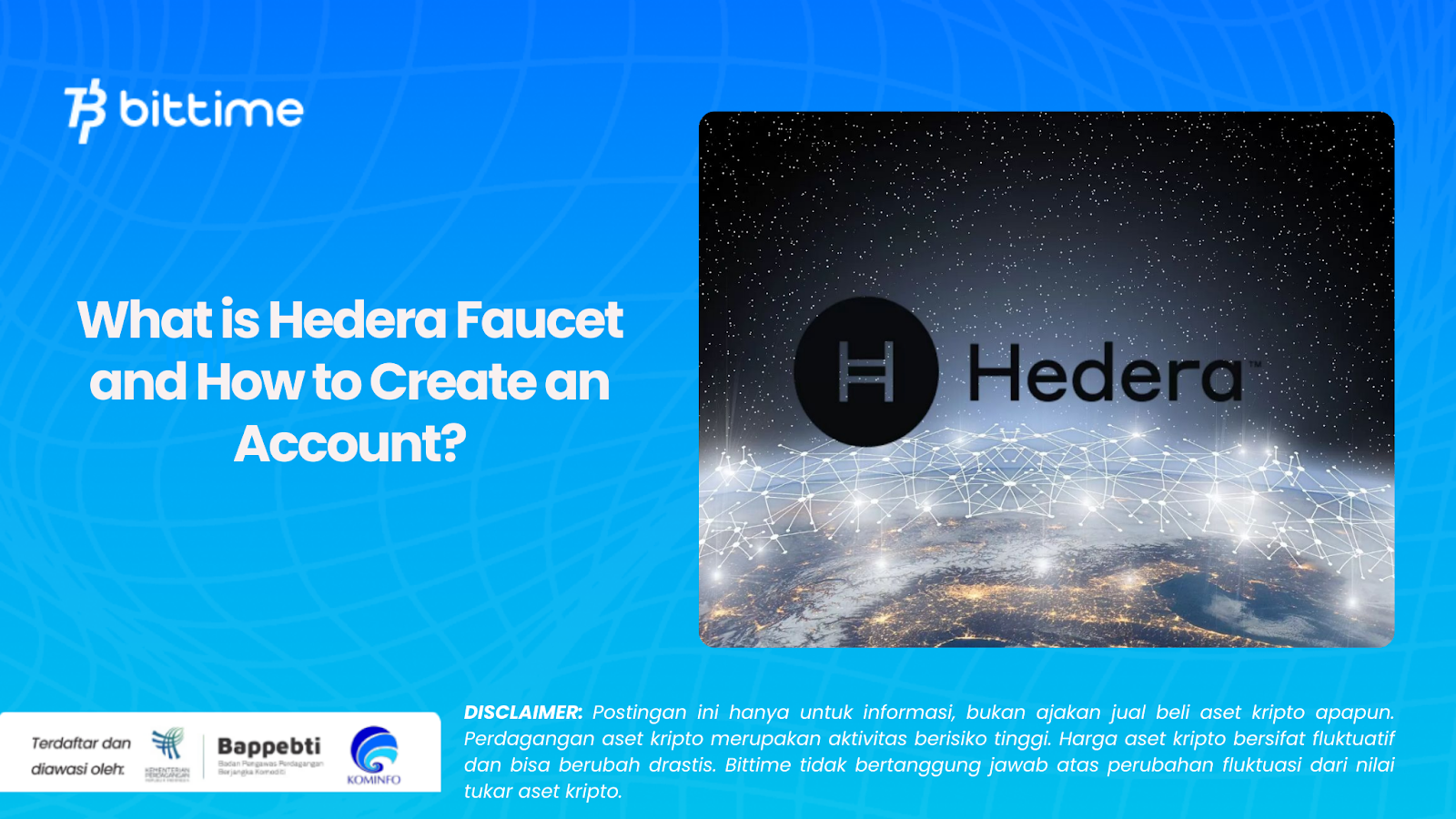 What is Hedera Faucet and How to Create an Account? – Bittime