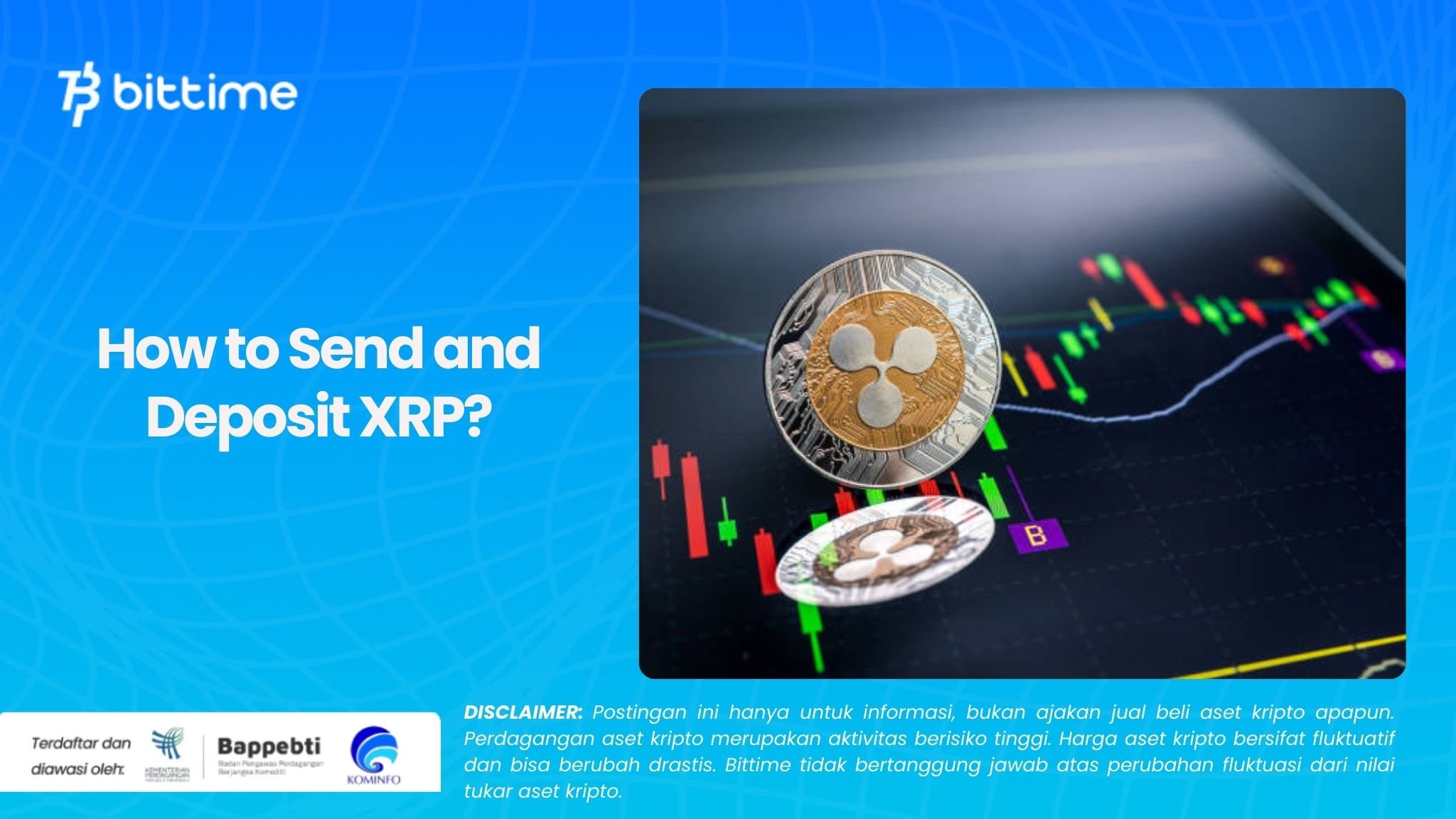 How to Send and Deposit XRP? – Bittime