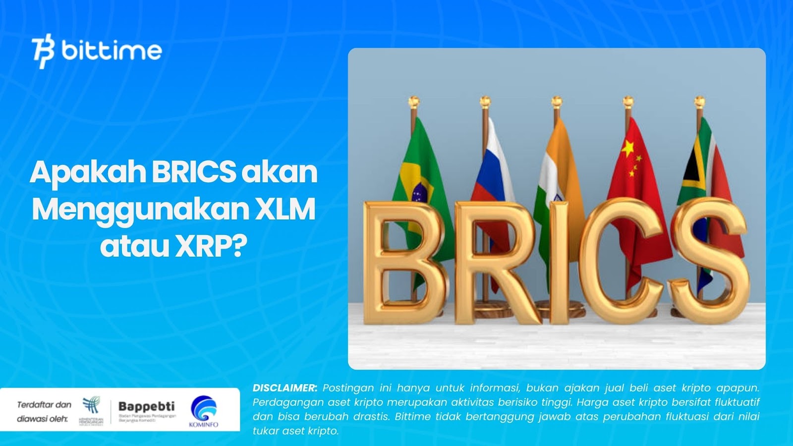 Apakah BRICS akan Menggunakan XLM atau XRP? – Bittime