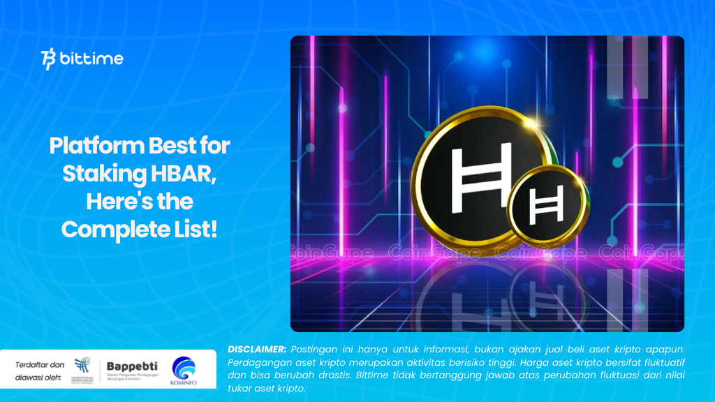 Best Platform for Staking HBAR, Here's the Complete List! – Bittime
