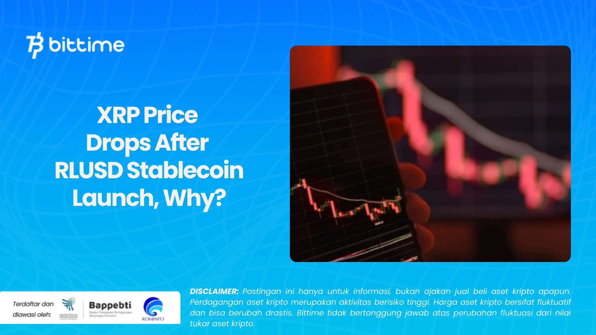XRP Price Drops After RLUSD Stablecoin Launch, Why? – Bittime