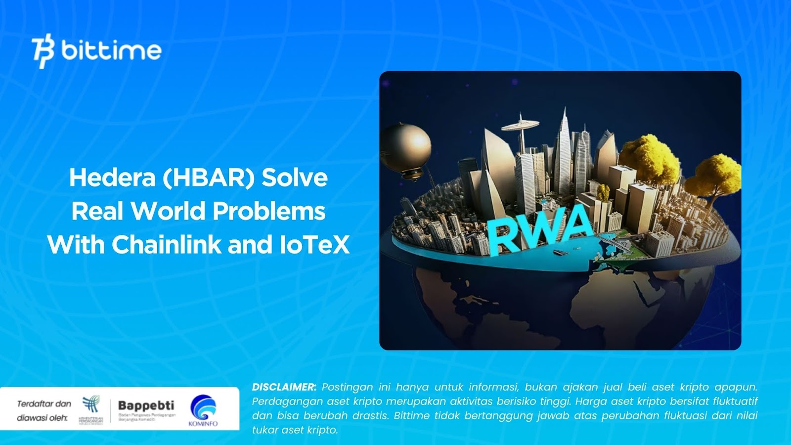 Hedera (HBAR) Solve Real World Problems With Chainlink and IoTeX – Bittime