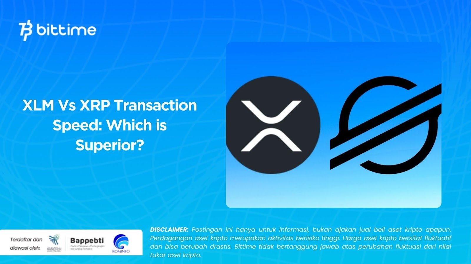 XLM Vs XRP Transaction Speed: Which is Superior? – Bittime