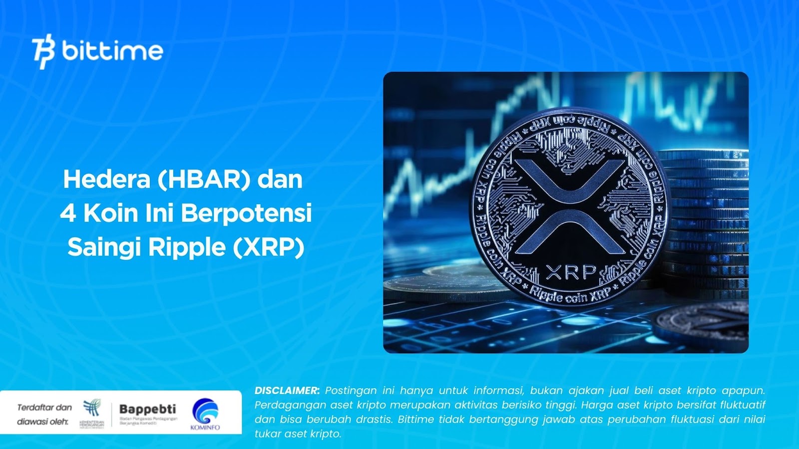 Hedera (HBAR) dan 4 Koin Ini Berpotensi Saingi Ripple (XRP) – Bittime
