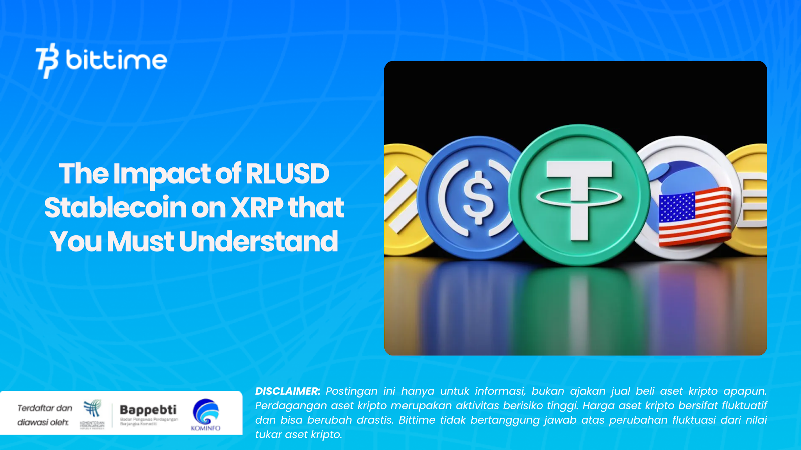 The Impact of RLUSD Stablecoin on XRP that You Must Understand – Bittime