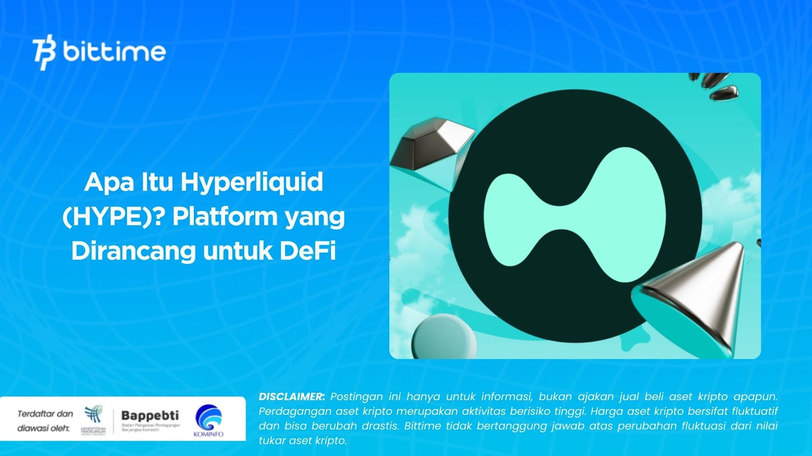 Apa Itu Hyperliquid (HYPE)? Platform yang Dirancang untuk DeFi – Bittime