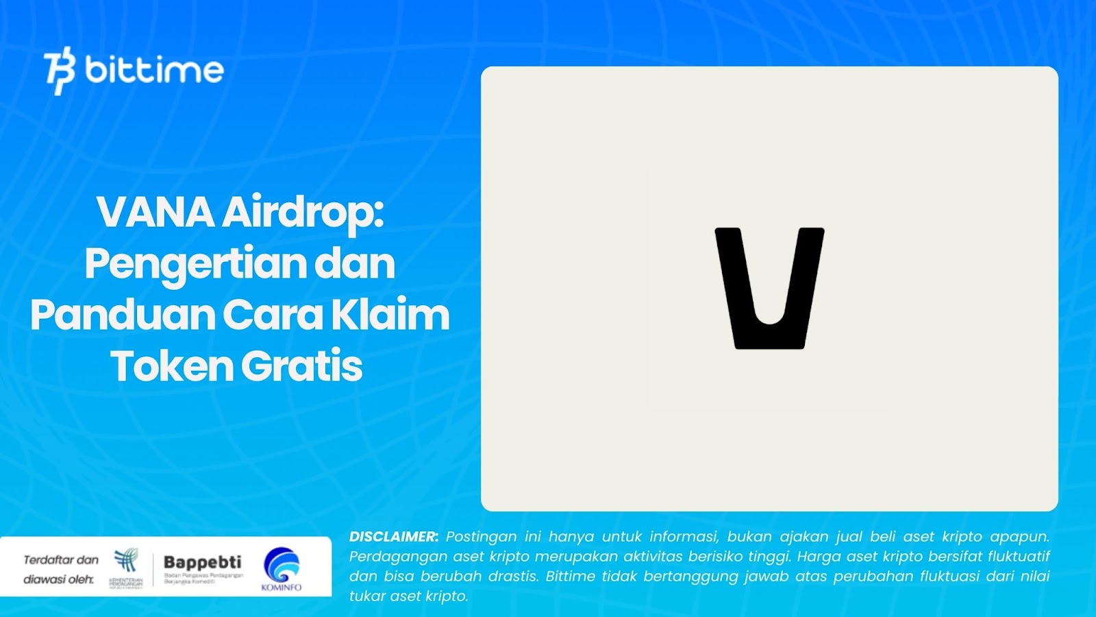 VANA Airdrop: Pengertian dan Panduan Cara Klaim Token Gratis – Bittime