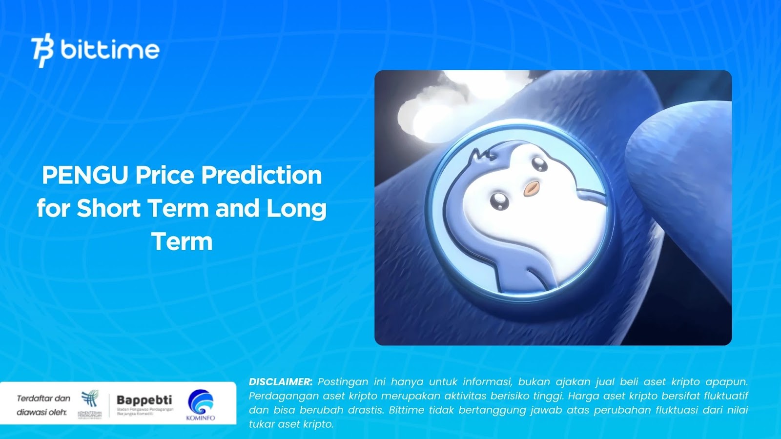 PENGU Price Prediction for Short Term and Long Term – Bittime