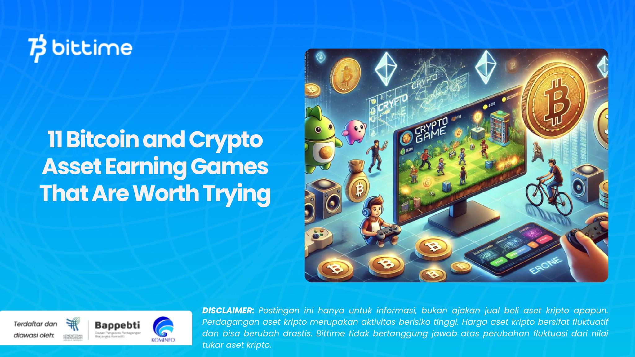 11 Bitcoin and Crypto Asset Earning Games Worth Trying – Bittime