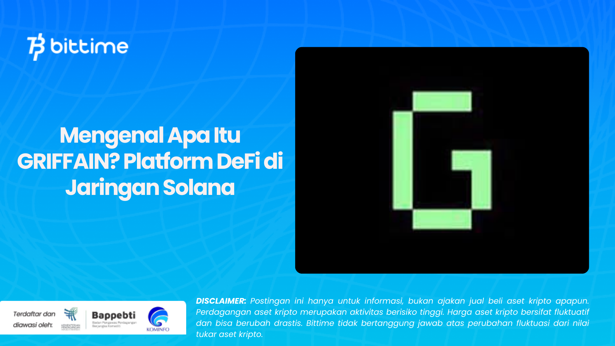 Mengenal Apa Itu GRIFFAIN? Platform DeFi di Jaringan Solana – Bittime