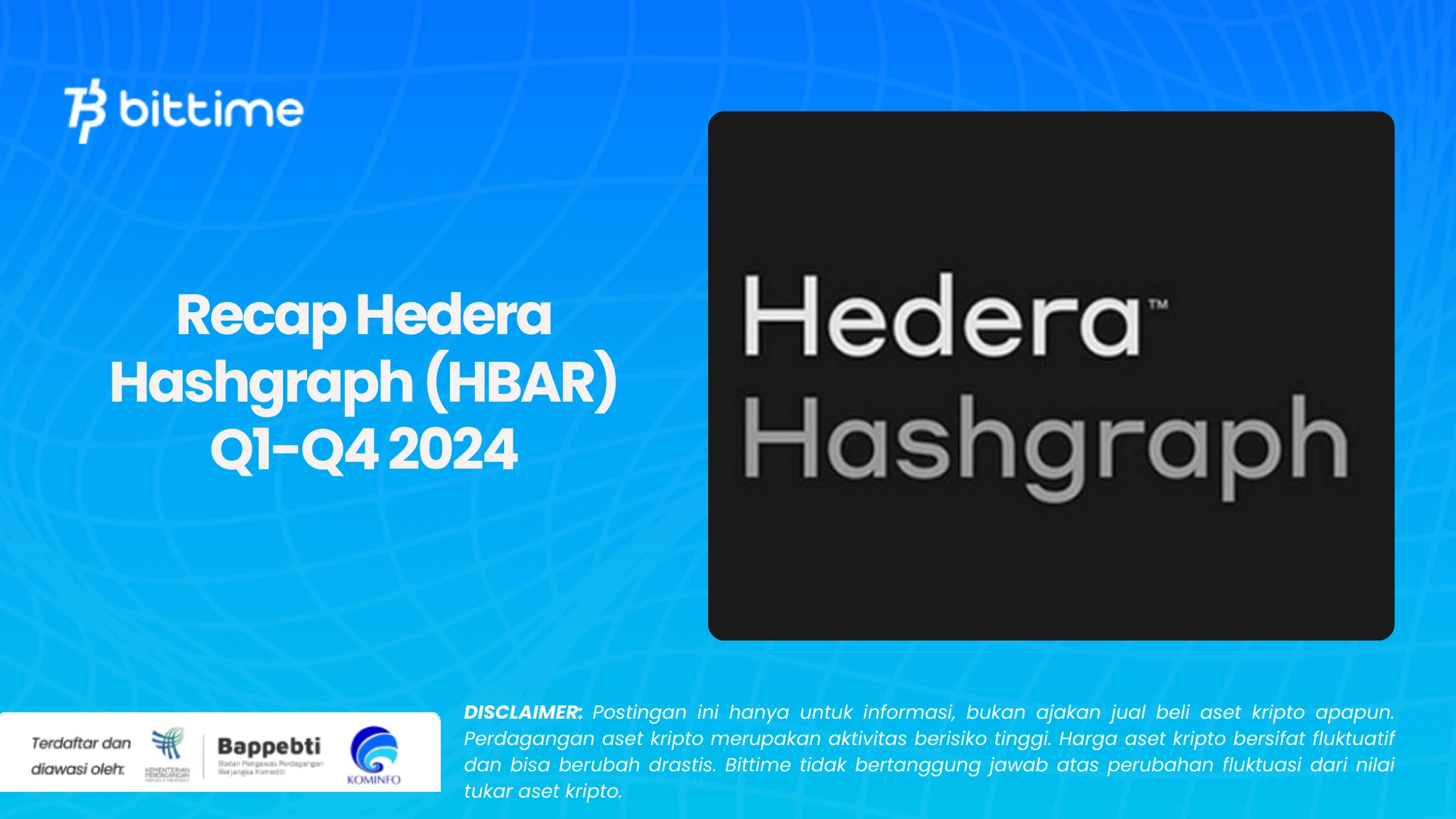 Recap Hedera Hashgraph (HBAR) Q1-Q4 2024 – Bittime