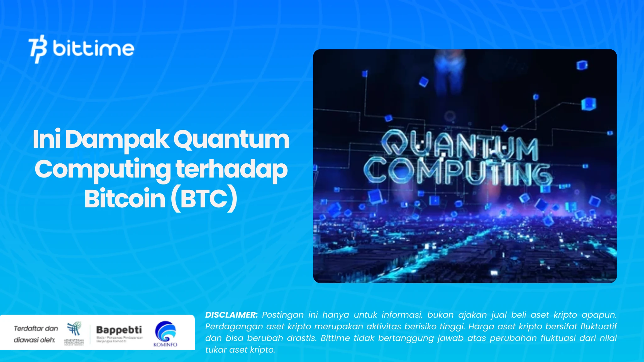 Ini Dampak Quantum Computing terhadap Bitcoin (BTC) – Bittime