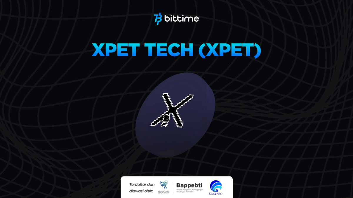 Apa Itu xPet.Tech (XPET)? Cara Kerja dan Gambaran Tokenomiknya – Bittime