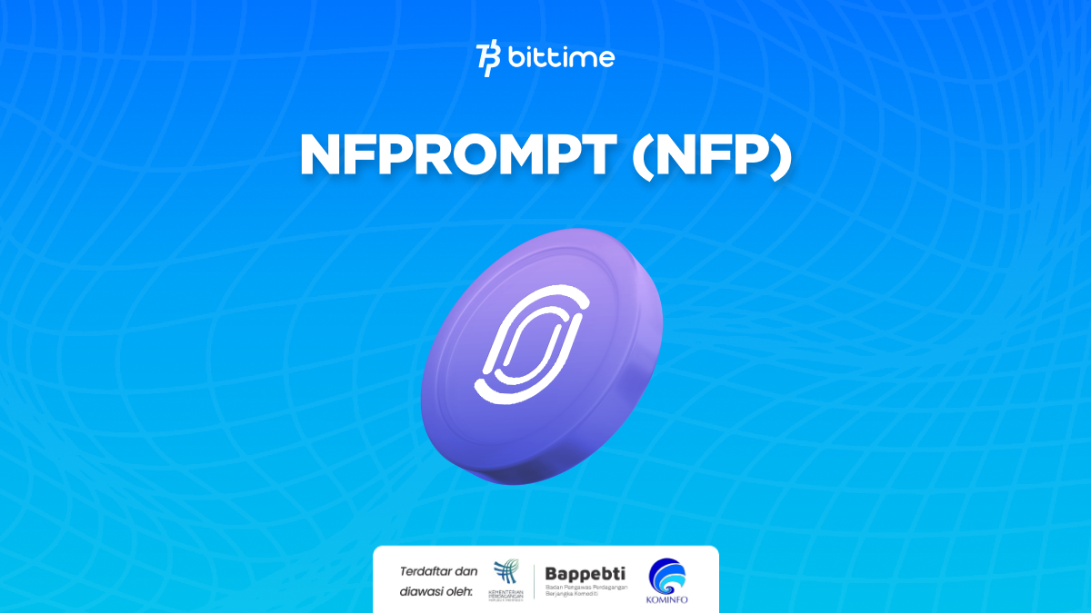 Apa Itu NFPrompt? Platform NFT Pertama Berbasis AI – Bittime