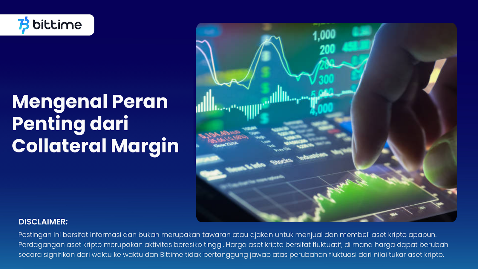 Mengenal Peran Penting dari Collateral Margin – Bittime