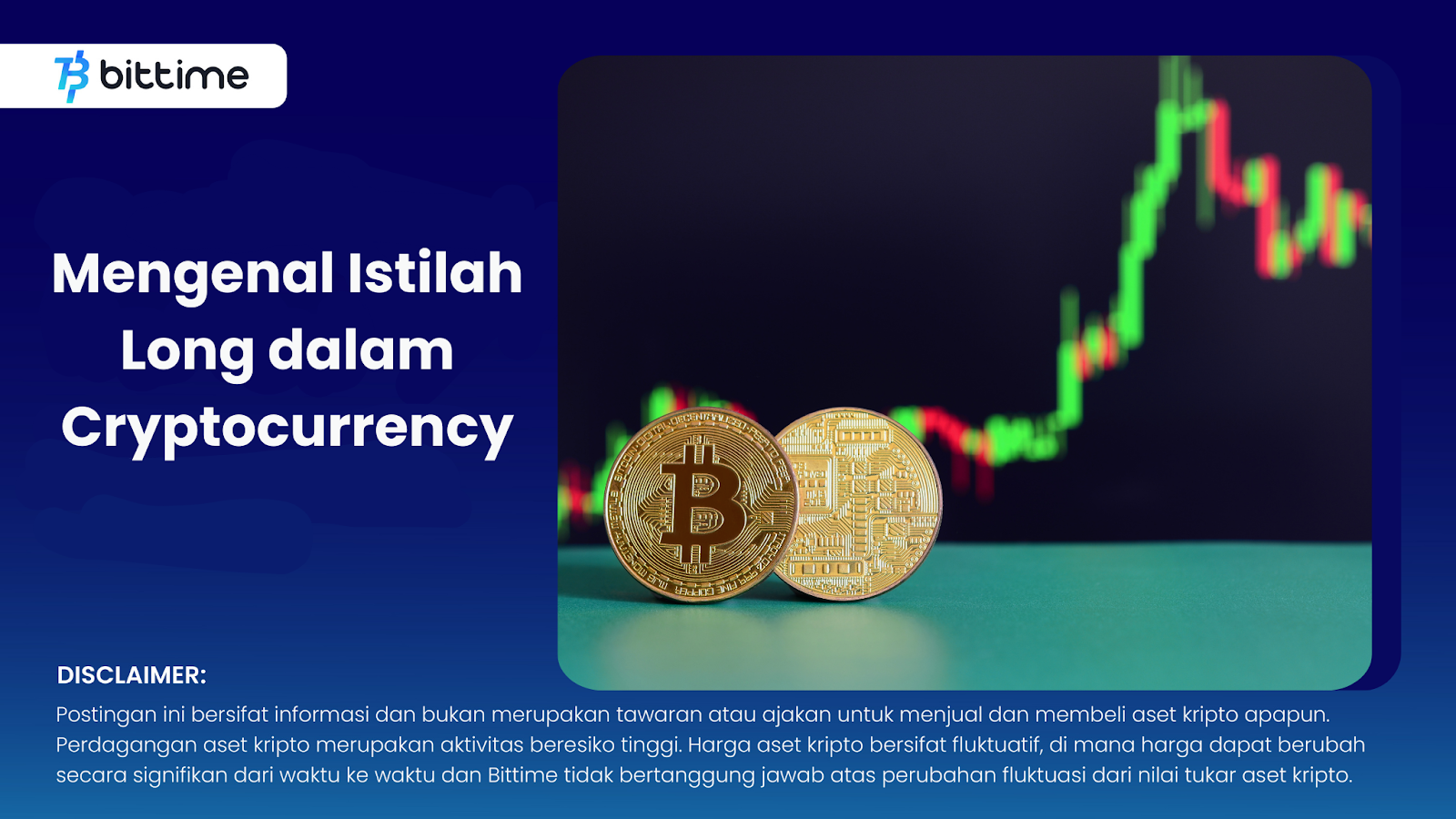 Mengenal Istilah Long dalam Cryptocurrency – Bittime