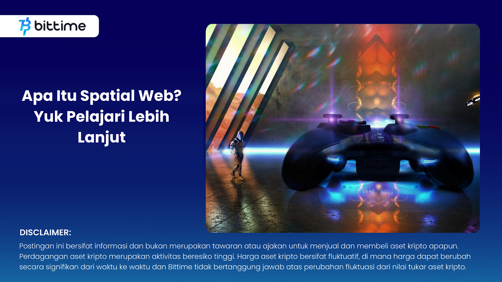 Apa Itu Spatial Web? Yuk Pelajari Lebih Lanjut – Bittime