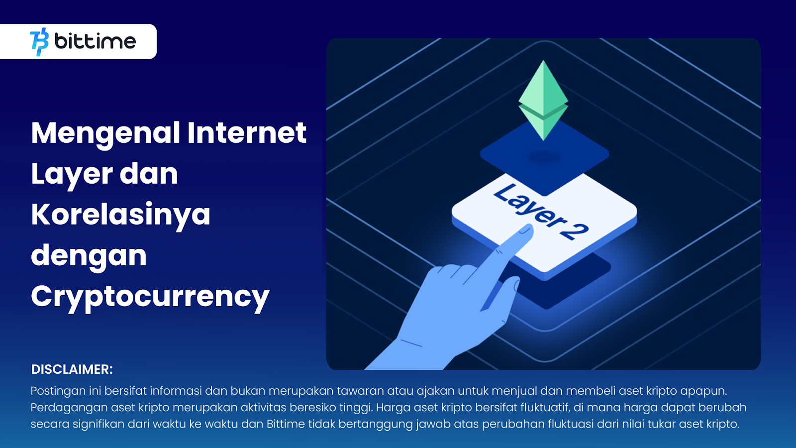 Mengenal Internet Layer dan Korelasinya dengan Cryptocurrency – Bittime