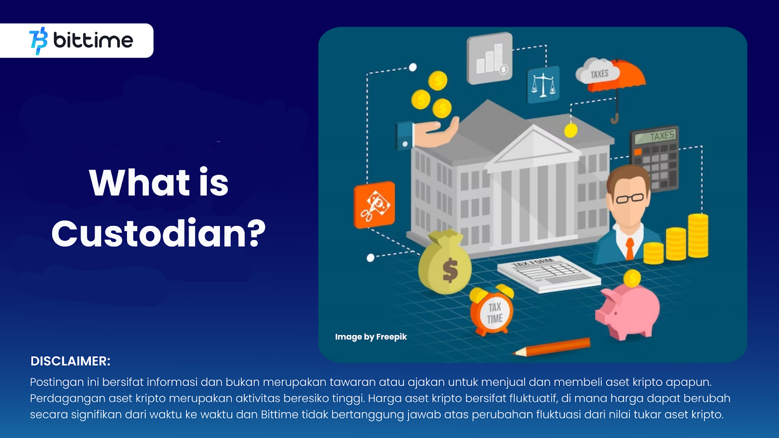 What is Custodian? – Bittime