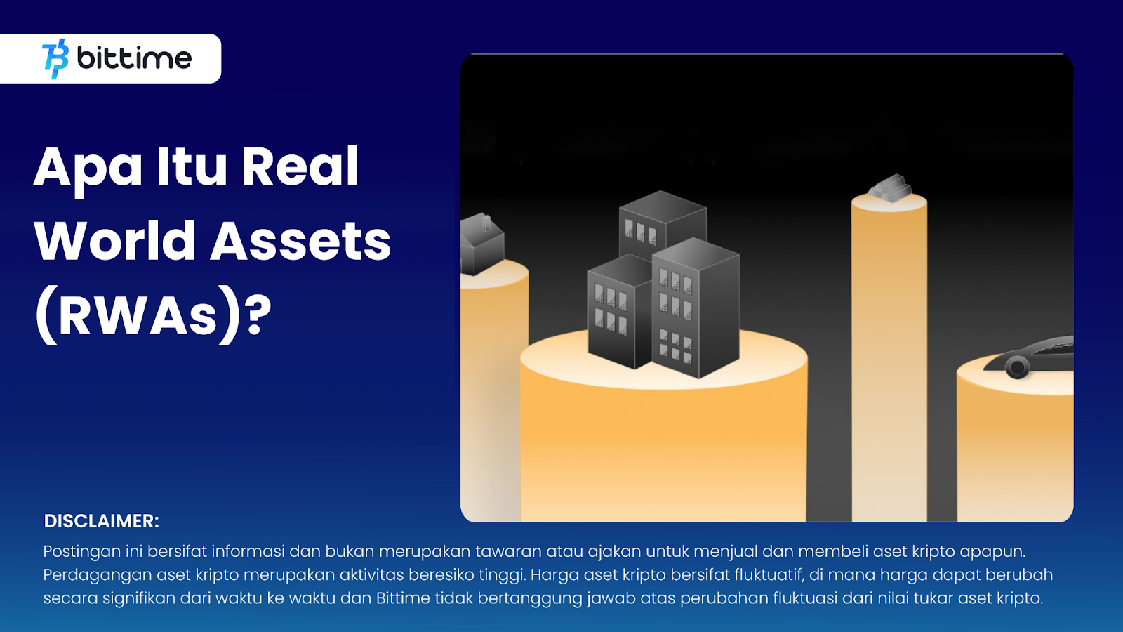 Apa Itu Real World Assets (RWAs)? – Bittime