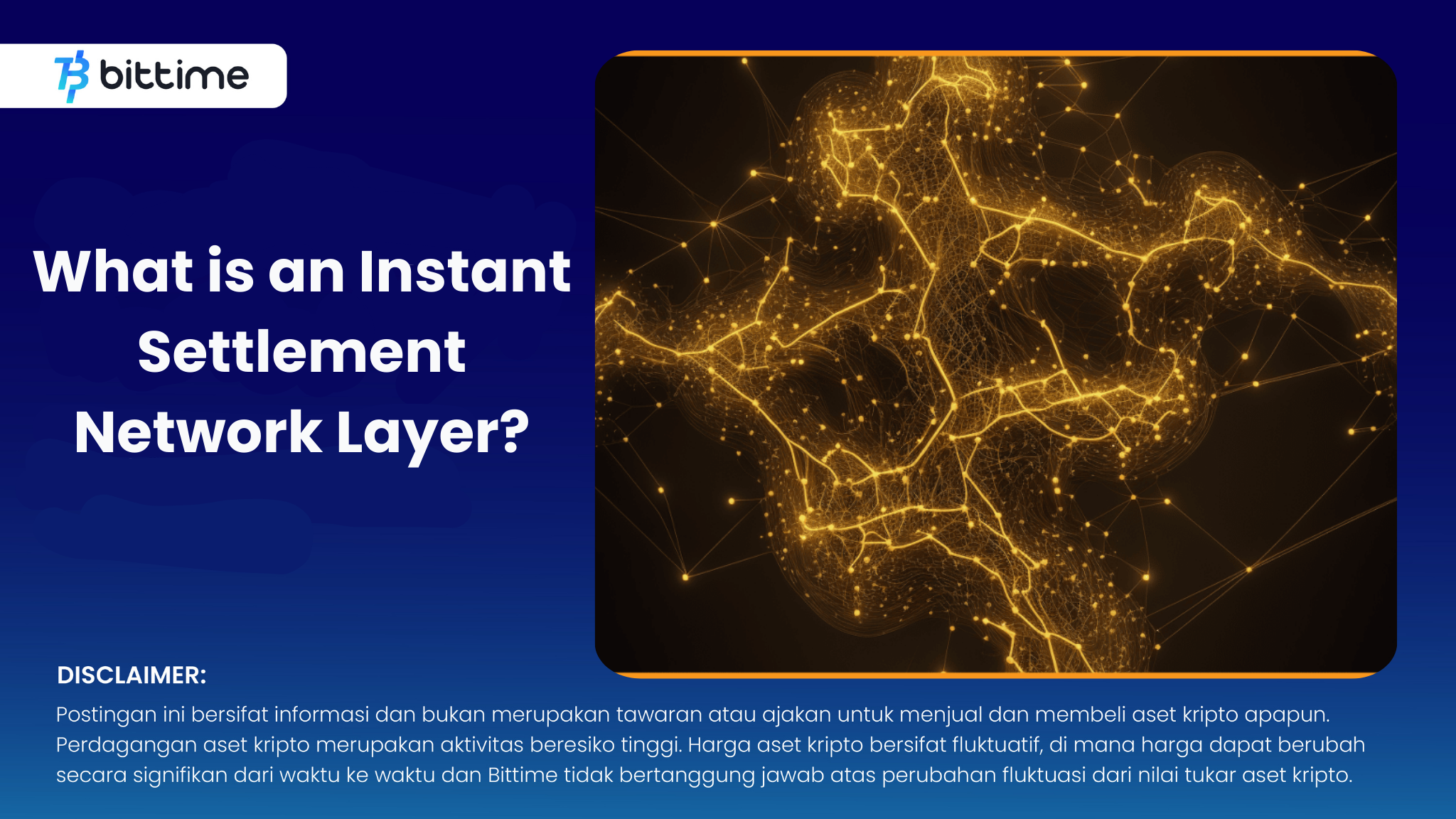 What Is Instant Settlement Network Layer? – Bittime