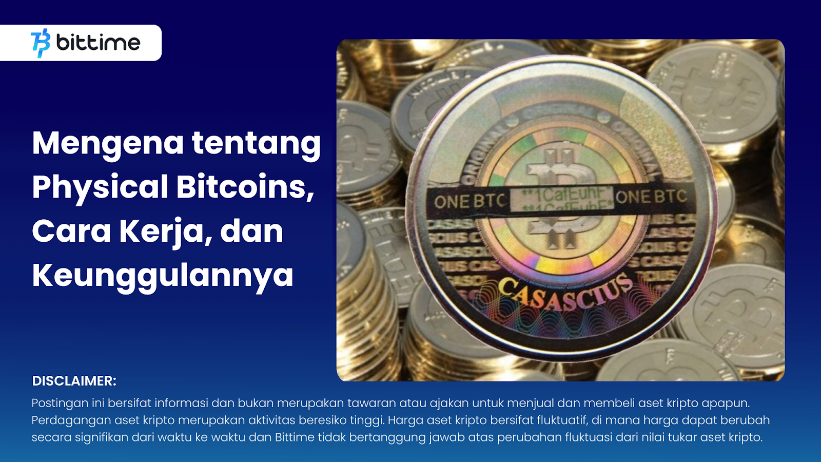 Mengena tentang Physical Bitcoins, Cara Kerja, dan Keunggulannya – Bittime