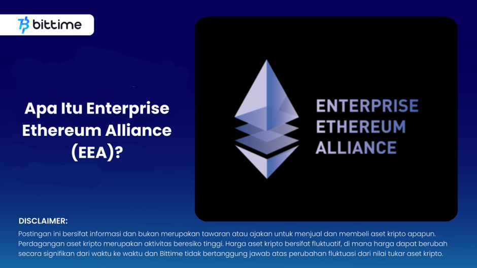 What is the Enterprise Ethereum Alliance (EEA)? – Bittime