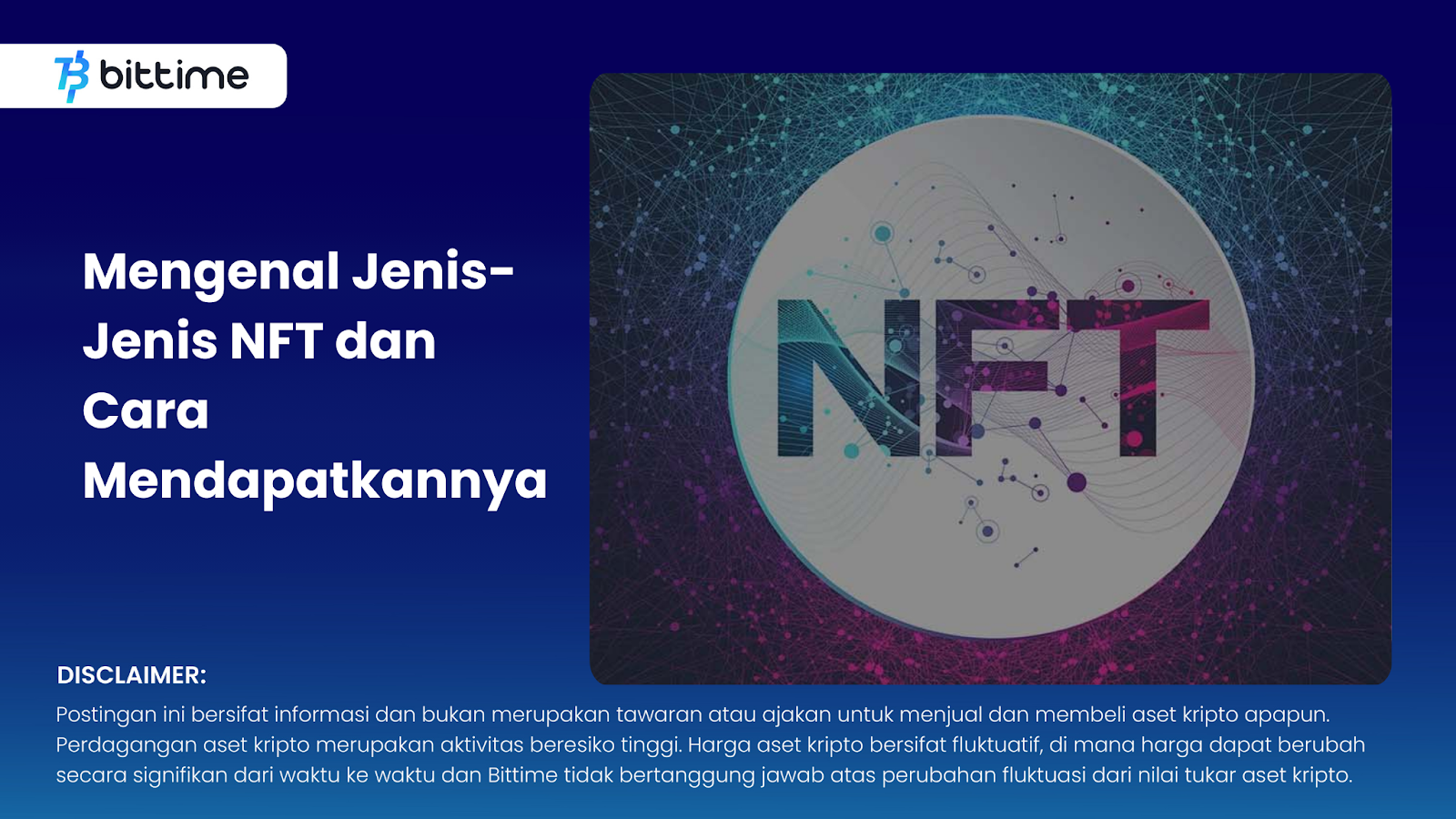 Know the Types of NFTs and How to Get Them – Bittime